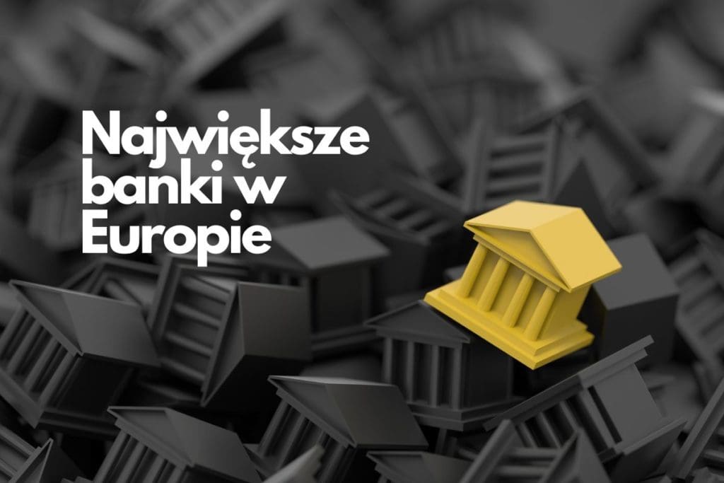 Największe banki świata 2026 | Billfold