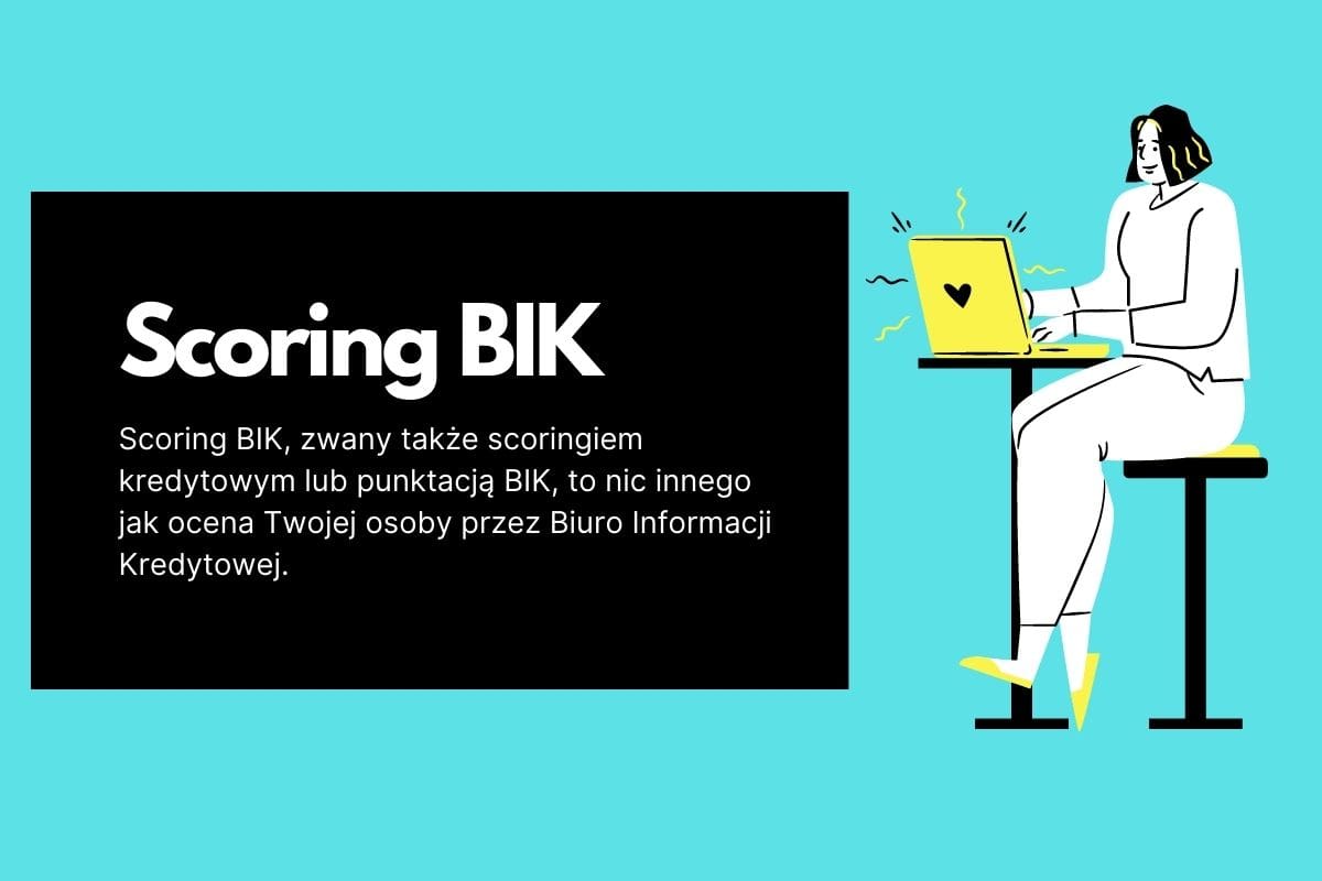 Scoring BIK - co to jest, jak działa? Definicja | Billfold